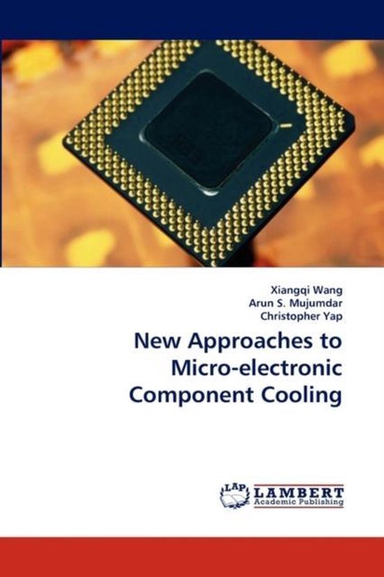 New Approaches to Micro-electronic Component Cooling | 9783838314792 ...