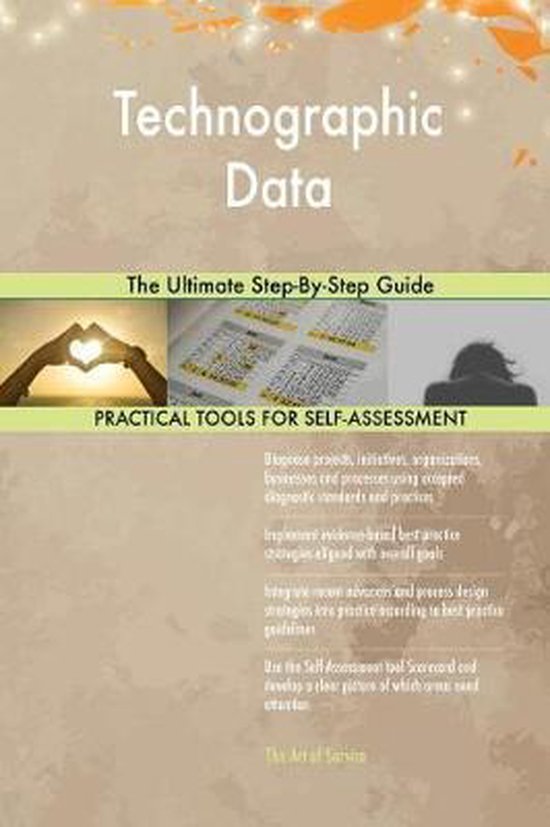 Technographic Data The Ultimate Step-By-Step Guide | 9780655449751 ...