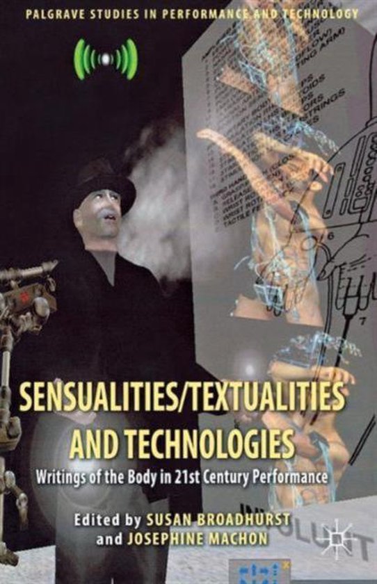 Sensualities/Textualities And Technologies | 9781137274687 | Susan ...