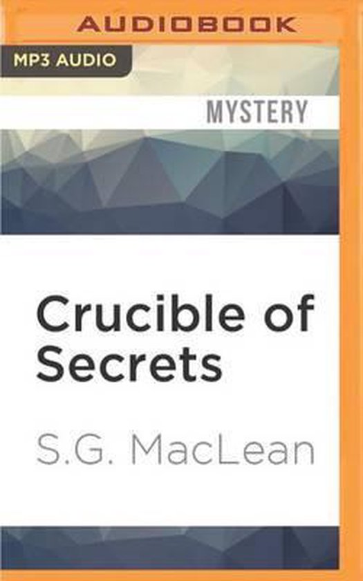 Crucible of Secrets, S G Maclean | 9781531839161 | Boeken | bol.com