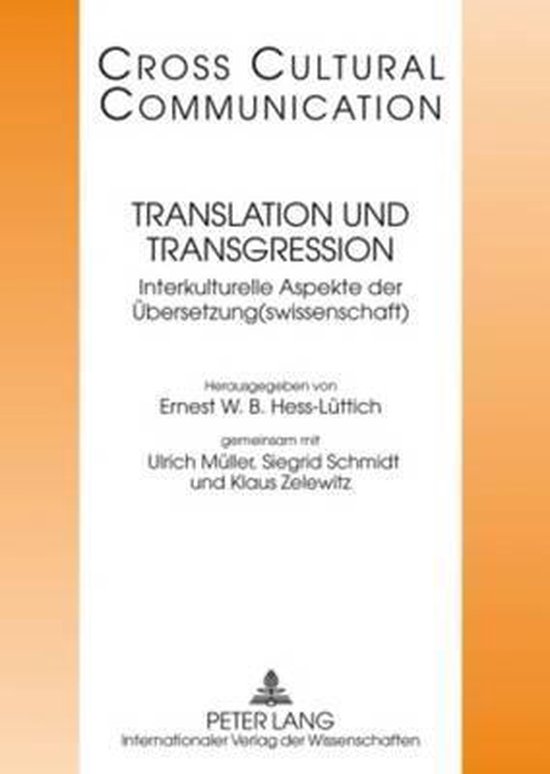 Cross Cultural Communication- Translation Und Transgression ...