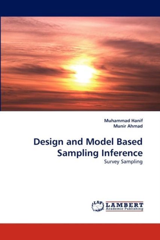 Design and Model Based Sampling Inference | 9783838344539 | Muhammad Hanif | Boeken | bol