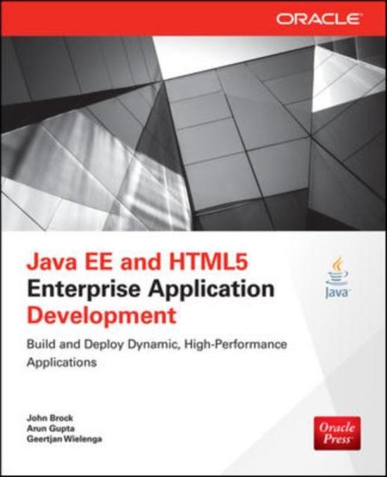 Java EE and HTML5 Enterprise Application Development | 9780071823098 | John Brock | Boeken | bol.com