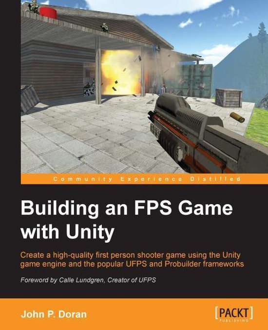Building an FPS Game with Unity (ebook), John P. Doran | 9781785284434 | Boeken | bol