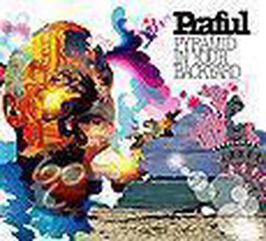 Pyramid In Your Backyard, Praful | CD (album) | Muziek | bol