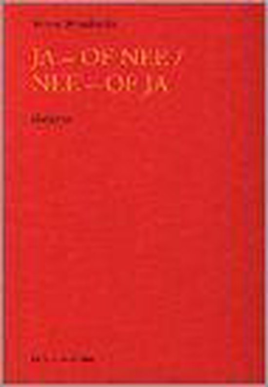 Ja- of nee/Nee- of ja, S. Membrecht | 9789069753553 | Boeken | bol.com