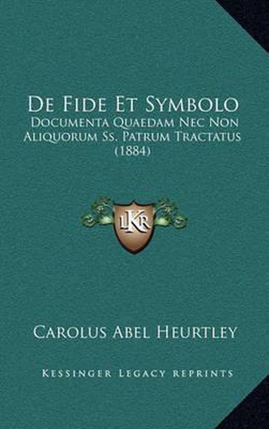 de Fide Et Symbolo | 9781168205544 | Boeken | bol.com