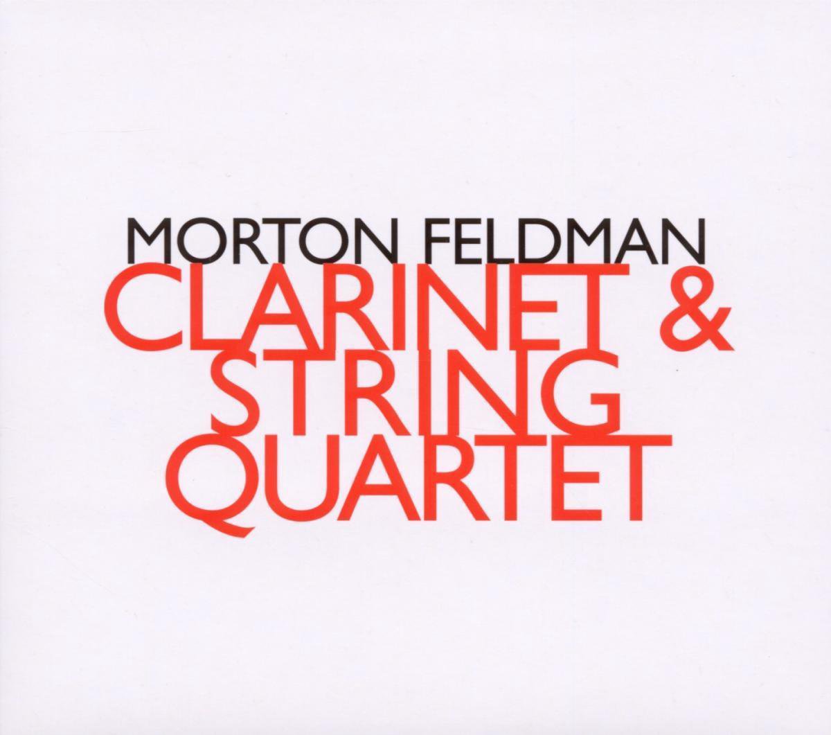 Morton Feldman: Clarinet And String Quartet, M. Feldman | CD (album) | Muziek | bol.com