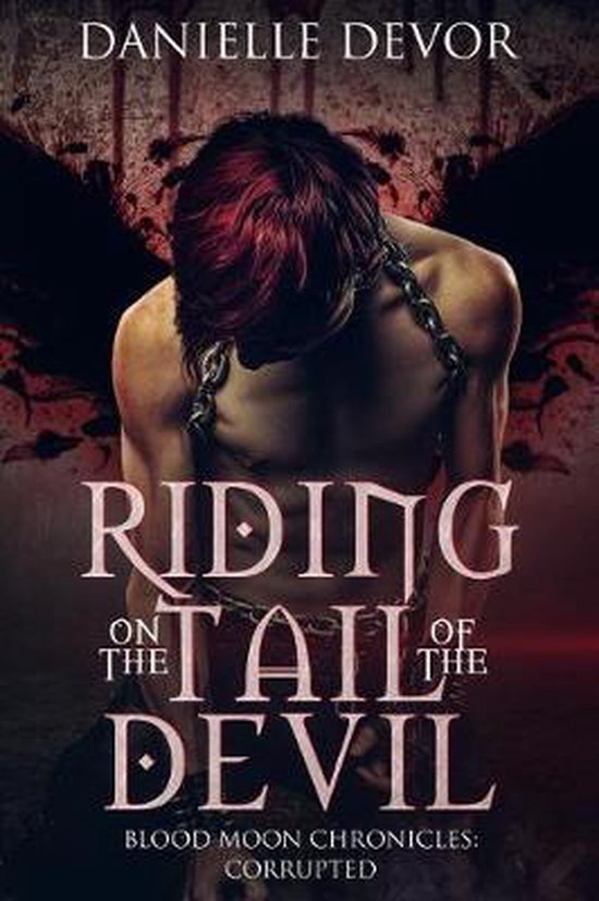 Riding on the Tail of the Devil, Danielle Devor | 9781944985752 ...