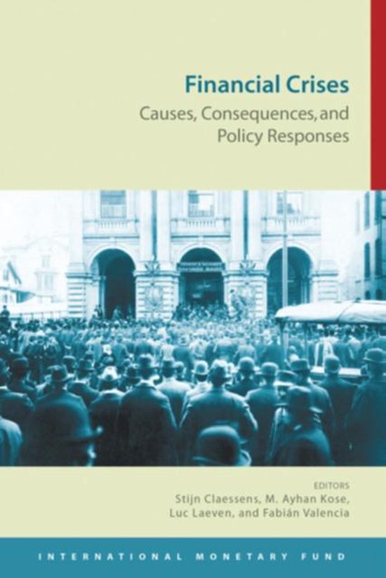 Financial crises | 9781475543407 | International Monetary Fund | Boeken ...