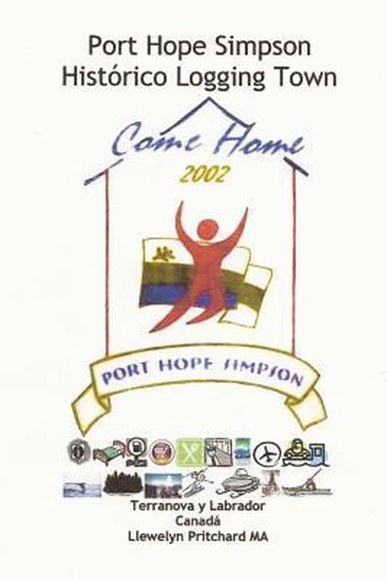 Port Hope Simpson Historico Logging Town, Llewelyn Pritchard ...