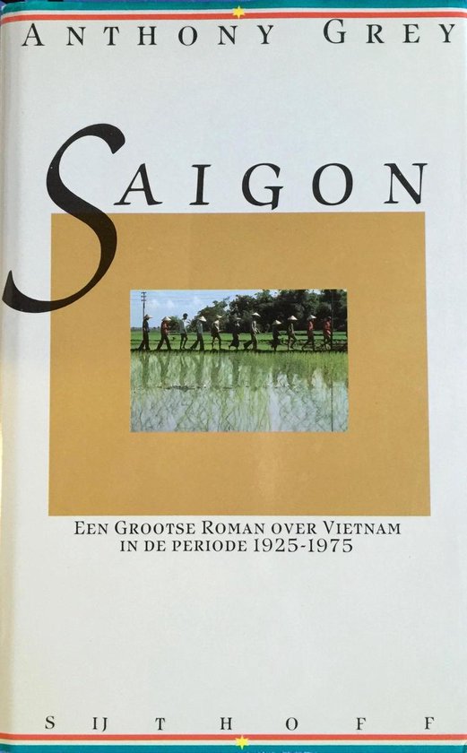 Saigon, Anthony Grey | 9789021826349 | Boeken | bol
