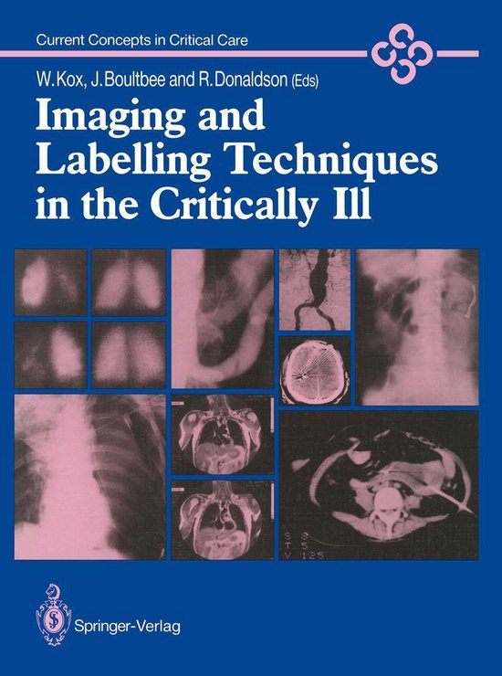 Current Concepts in Critical Care - Imaging and Labelling Techniques in ...