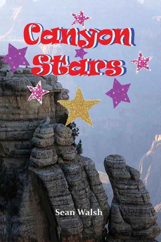 Canyon Stars (ebook), Sean Walsh | 9781291938951 | Boeken | bol.com