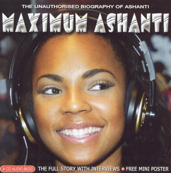 Maximum Ashanti, Ashanti | CD (album) | Muziek | bol.com