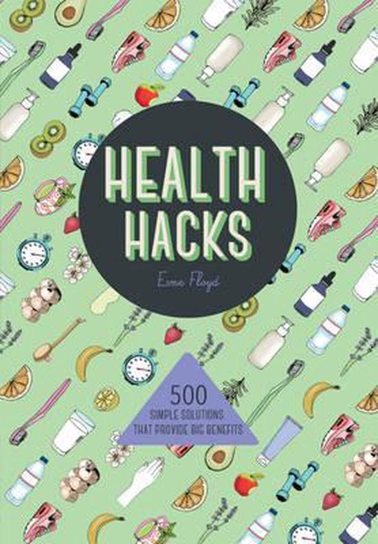Health Hacks, Esme Floyd | 9781780977034 | Boeken | bol.com