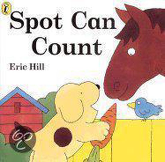 Spot Can Count, Hill Eric | 9780140568646 | Boeken | bol