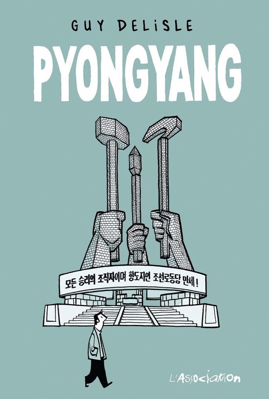 Pyongyang (ebook), Guy Delisle | 9782844145819 | Boeken | bol.com