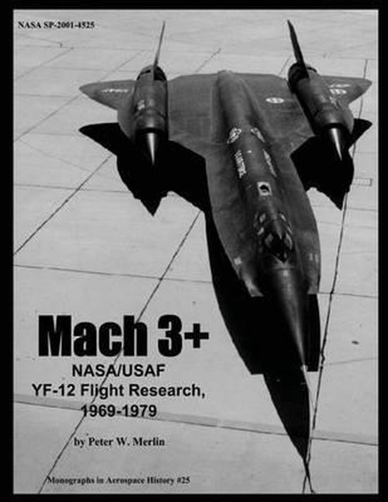 NASA History- Mach 3+, Peter W Merlin | 9781493785414 | Boeken | bol.com