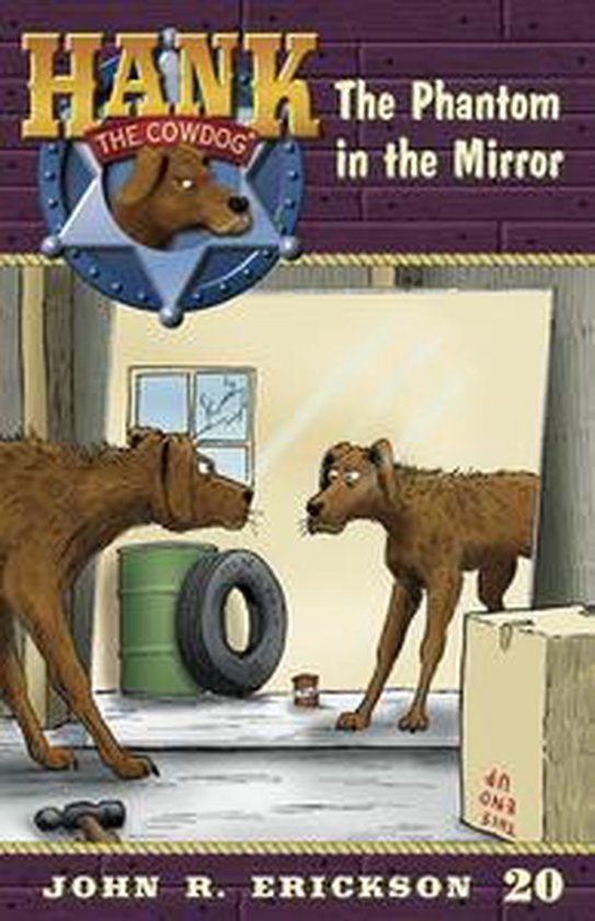Hank the Cowdog 20 - The Phantom in the Mirror (ebook), John R ...