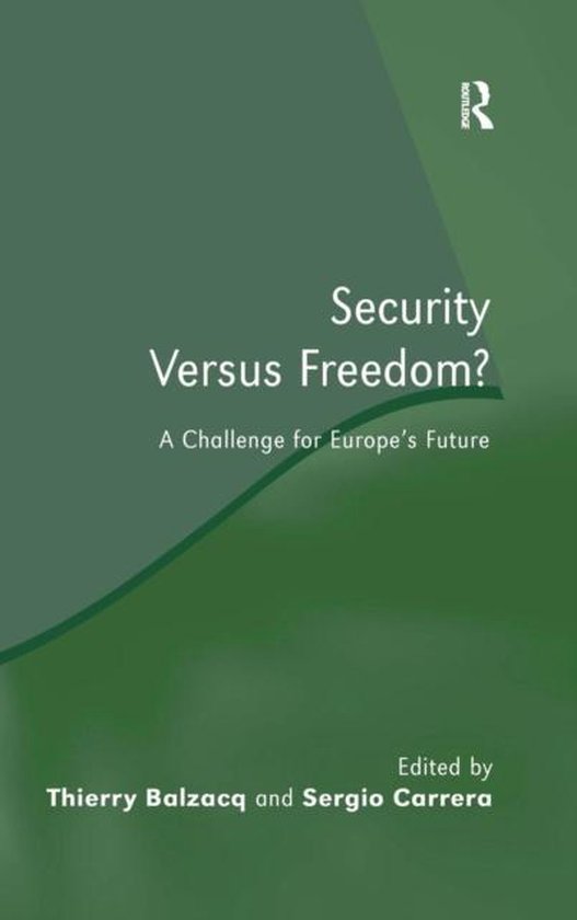 Security Versus Freedom?, Thierry Balzacq | 9780754648321 | Boeken ...