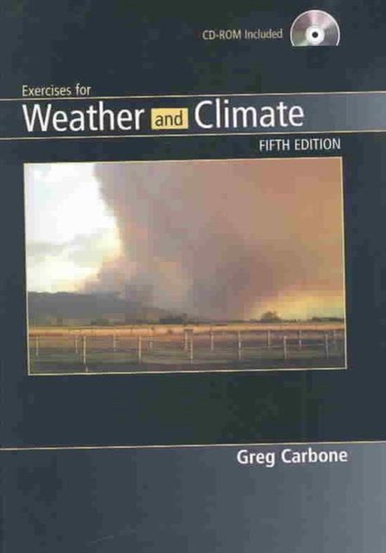 Exercises for Weather and Climate, Greg Carbone | 9780131015111 ...