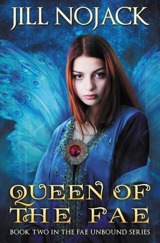 Queen of the Fae, Jill Nojack | 9780991123414 | Boeken | bol.com