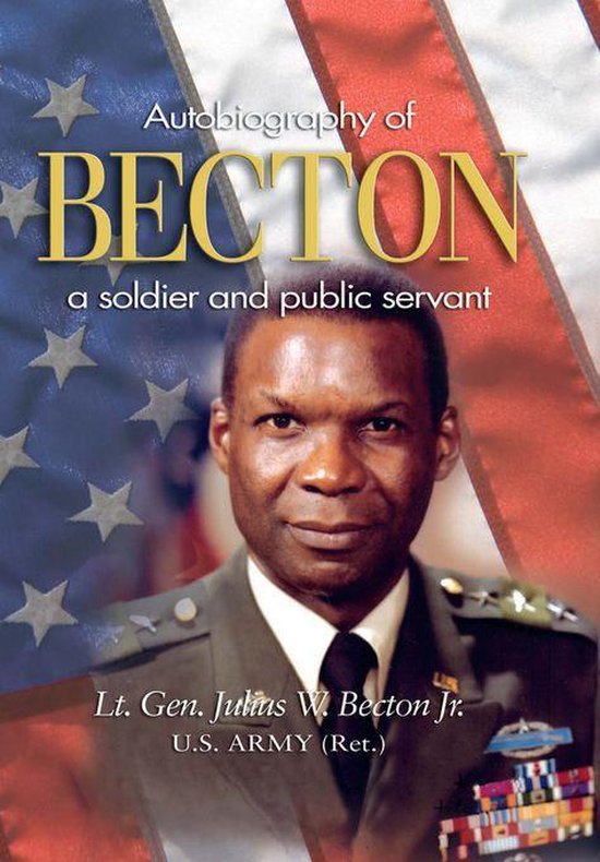 Becton (ebook), Lt Gen Julius W. Becton | 9781612515564 | Boeken | bol