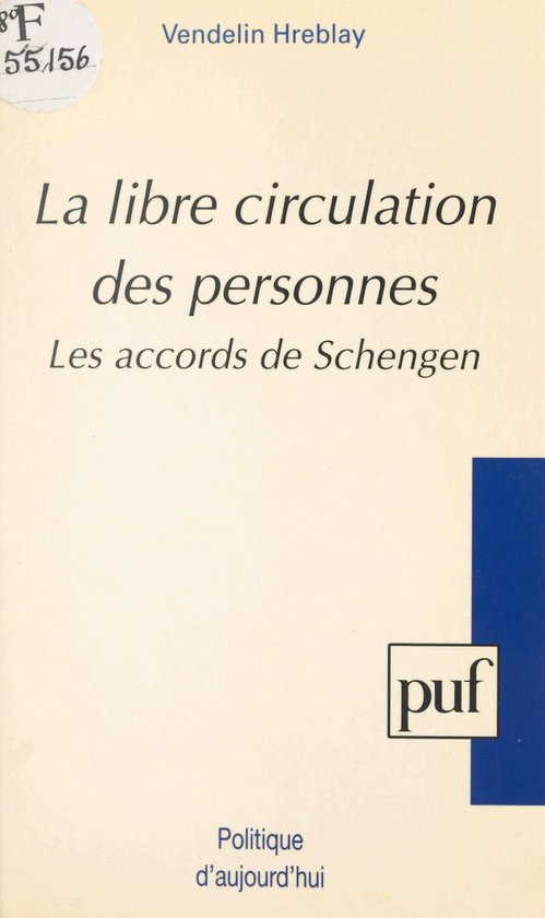 La libre circulation des personnes : les accords de Schengen (ebook ...