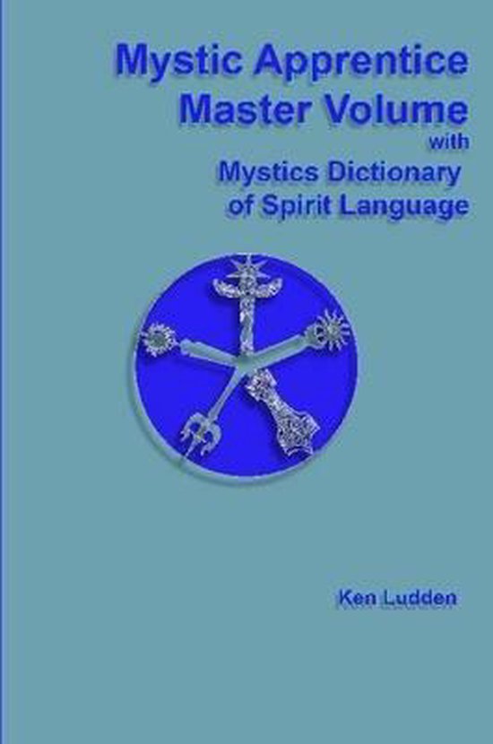Mystic Apprentice Master Volume with Dictionary | 9781105577505 | Ken ...
