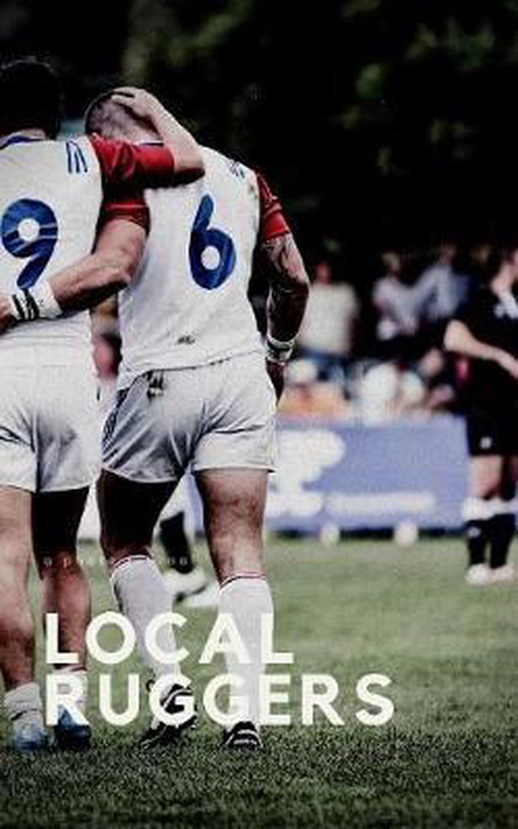 Local Ruggers, Ruggers Books | 9780368649165 | Boeken | bol.com