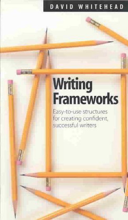 Writing Frameworks | 9781551381541 | David Whitehead | Boeken | bol