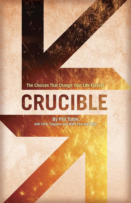 Crucible (ebook), Phil Tuttle | 9781433683299 | Boeken | bol.com