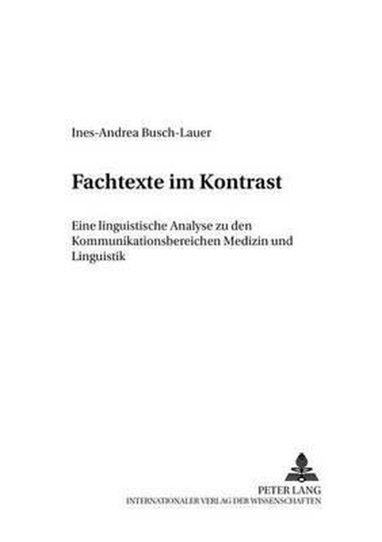 Fachtexte Im Kontrast, Ines-Andrea Busch-Lauer | 9783631345443 | Boeken ...