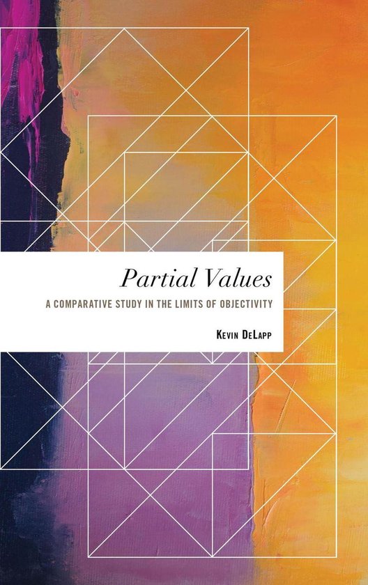 Values and Identities: Crossing Philosophical Borders - Partial Values ...