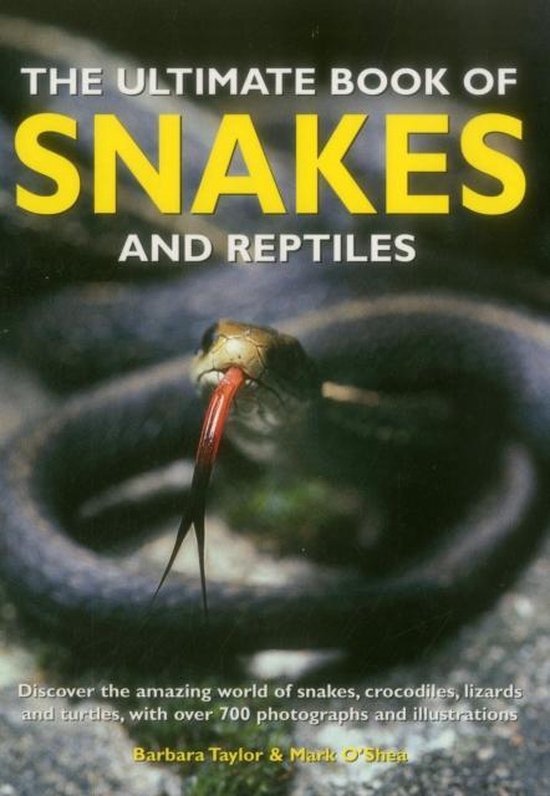 Ultimate Book Of Snakes & Reptiles | 9781861474599 | Taylor Barbara ...
