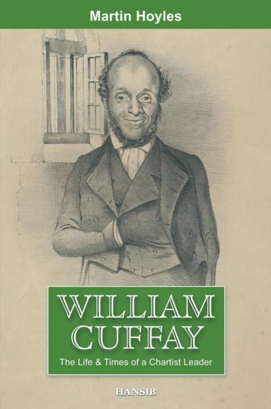 William Cuffay, Martin Hoyles | 9781906190620 | Boeken | bol.com