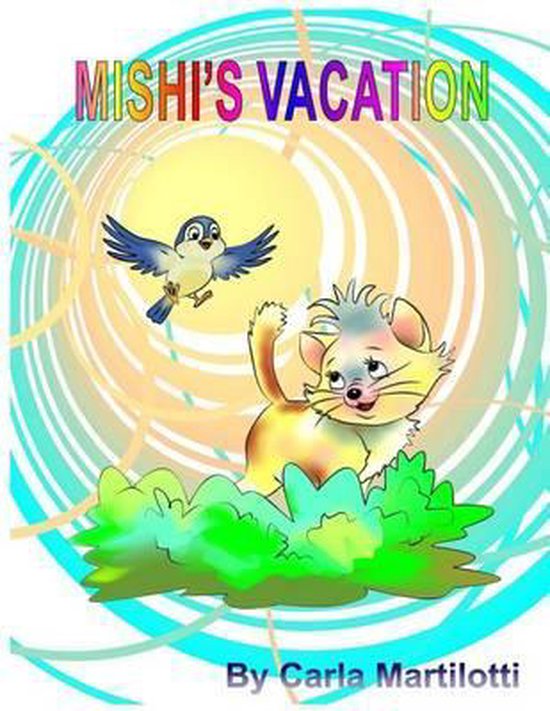 Mishi's Vacation, Carla Martilotti | 9781497325142 | Boeken | bol