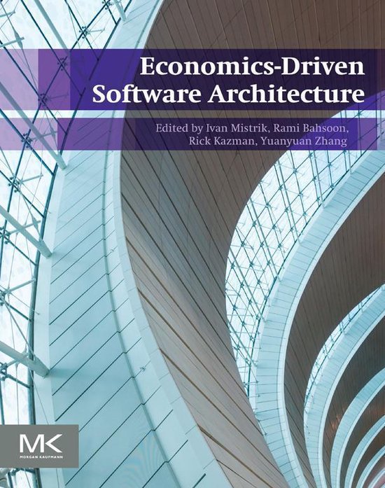 Economics-Driven Software Architecture (ebook), Ivan Mistrik ...