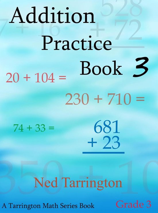 Grade 3 Addition Practice 3 - Addition Practice Book 3, Grade 3 (ebook ...
