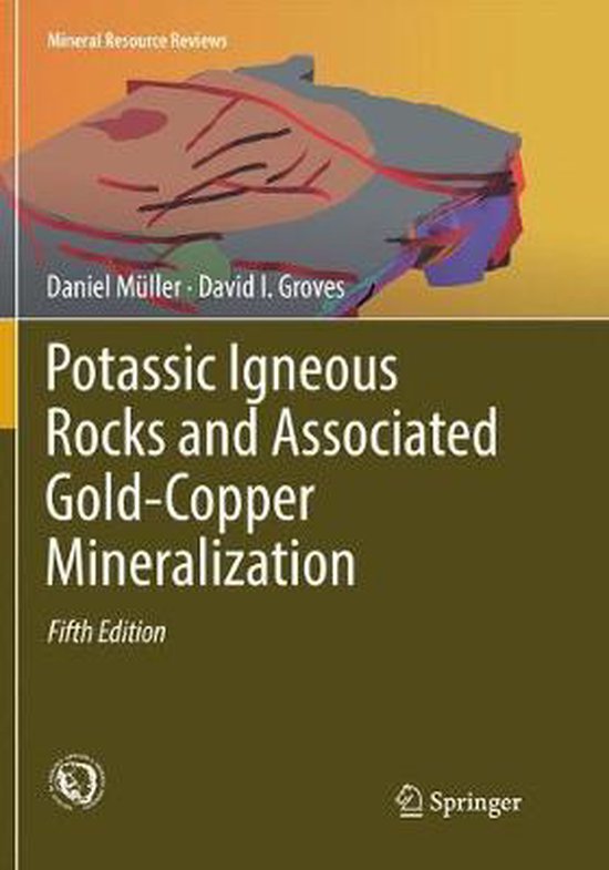 Potassic Igneous Rocks and Associated Gold-Copper Mineralization ...