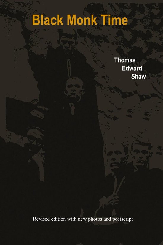 Black Monk Time (ebook), Thomas Edward Shaw | 9780977730391 | Boeken ...