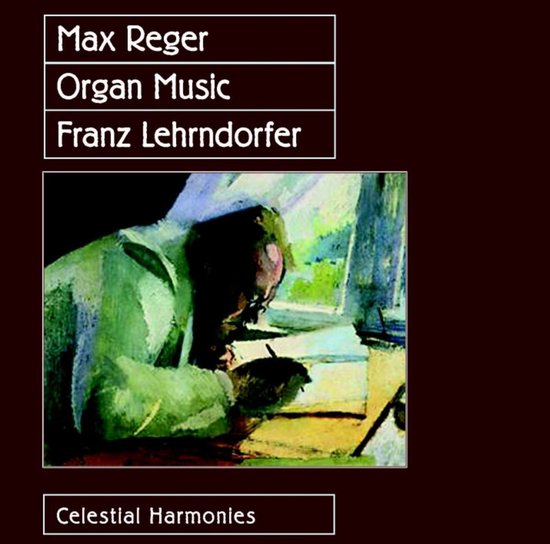 Max Reger Organ Music, Franz Lehrndorfer | CD (album) | Muziek | bol.com