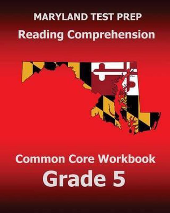Maryland Test Prep Reading Comprehension Common Core Workbook Grade 5 ...