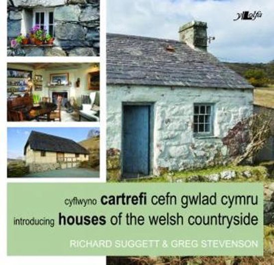 Cyflwyno Cartrefi Cefn Gwlad Cymru/Introducing Houses of the Welsh ...
