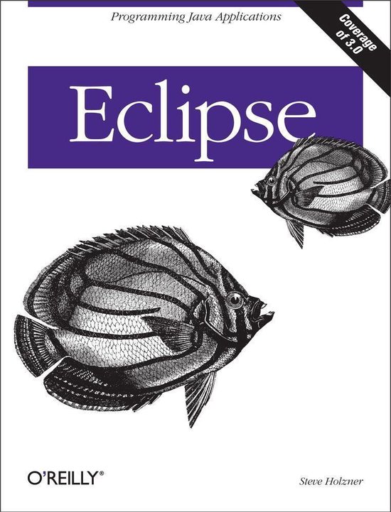 Eclipse (ebook), Steve Holzner | 9780596552626 | Boeken | bol