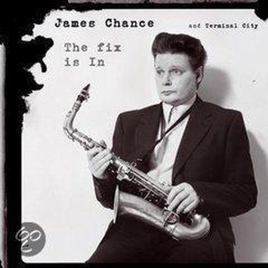 Fix Is In, James Chance | LP (album) | Muziek | bol
