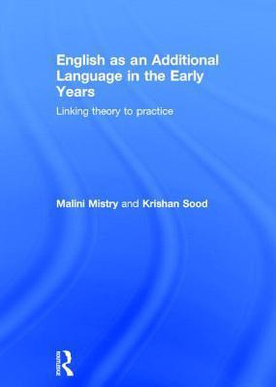 English as an Additional Language in the Early Years | 9780415821704 ...