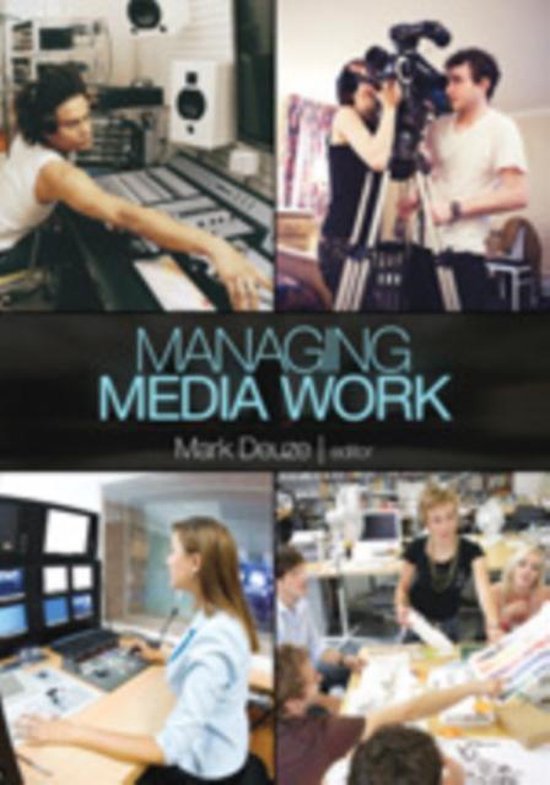 Managing Media Work | 9781412971249 | Deuze | Boeken | bol