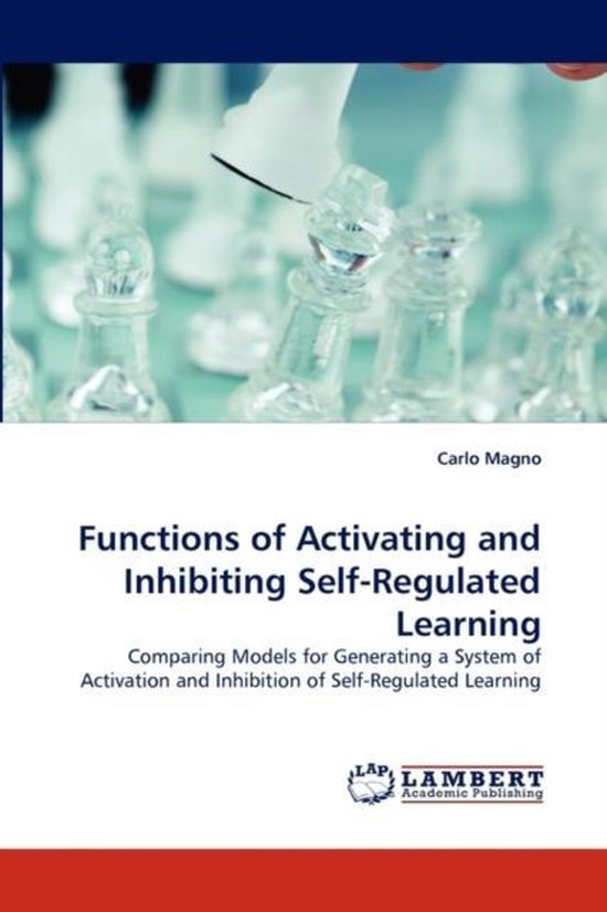 Functions Of Activating And Inhibiting Self Regulated Learning functions-of-activating-and-inhibiting-self-regulated-learning
